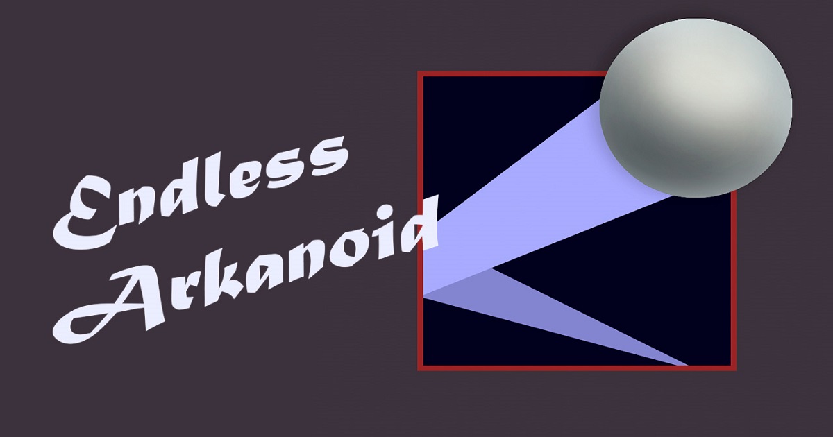 Endless Arcanoid | GameArter.com