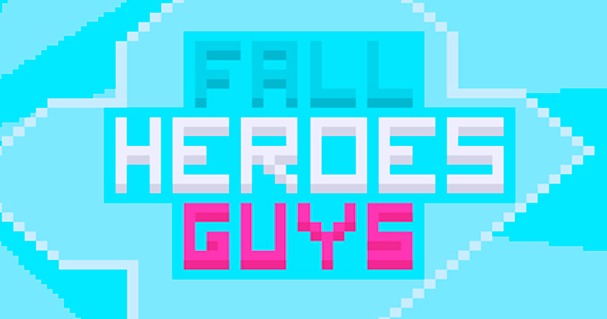 Fall Heroes Guys 2 | GameArter.com