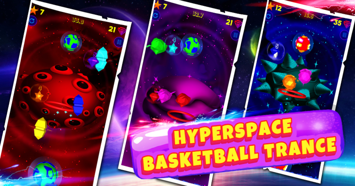 Hyperspace Basketball Trance | GameArter.com