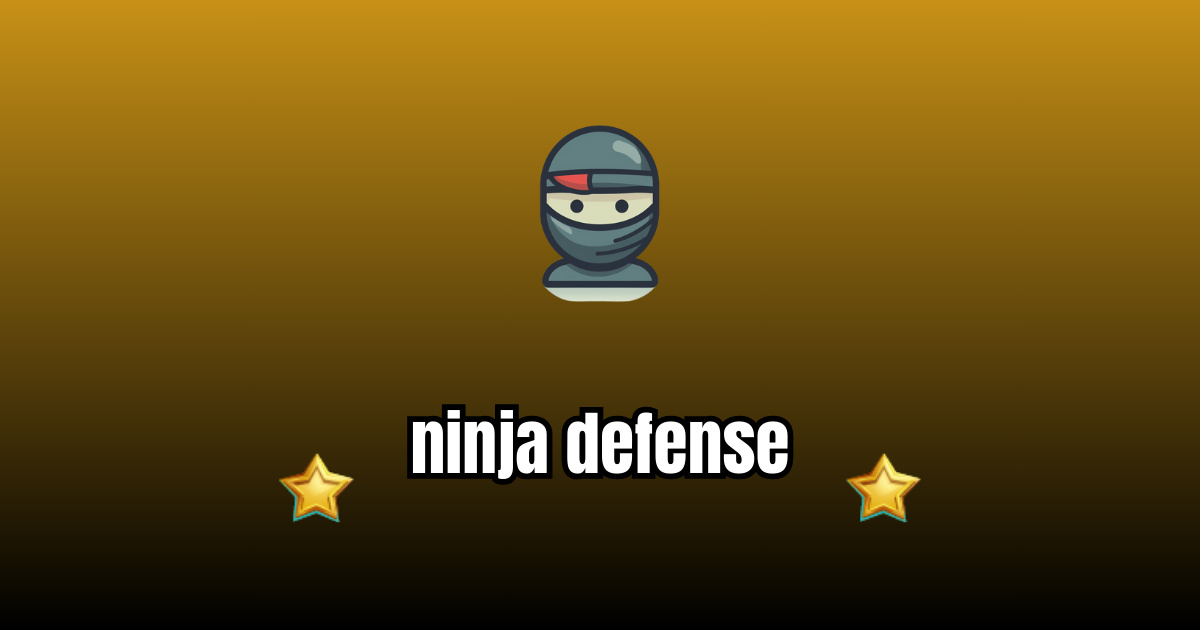 Ninja Defender | GameArter.com