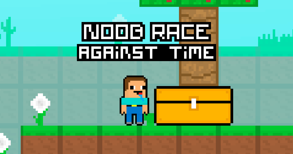 Noob Race Against Time | GameArter.com