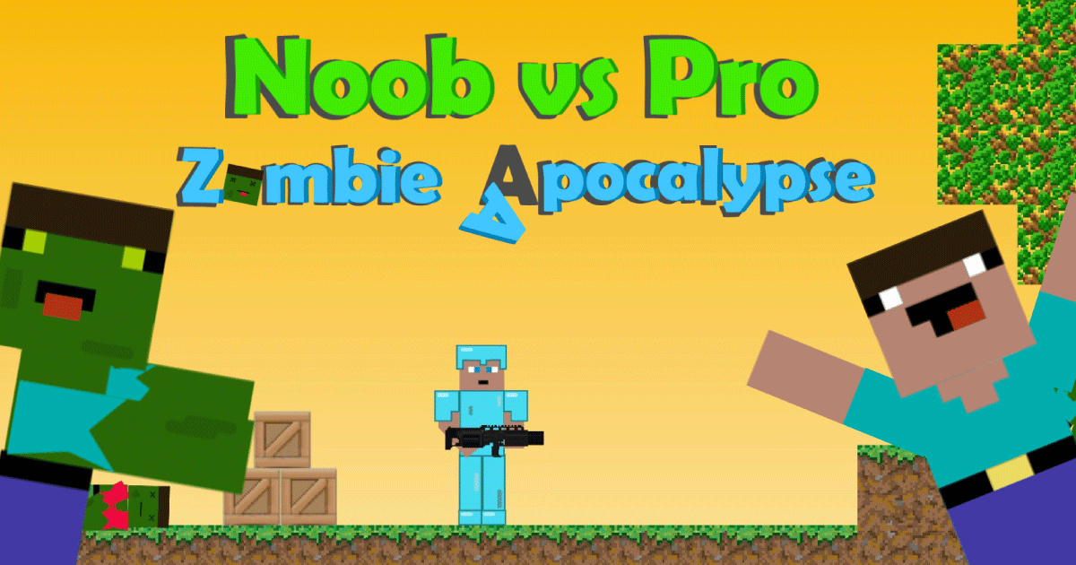 Noob vs Pro: Zombie Apocalypse | GameArter.com