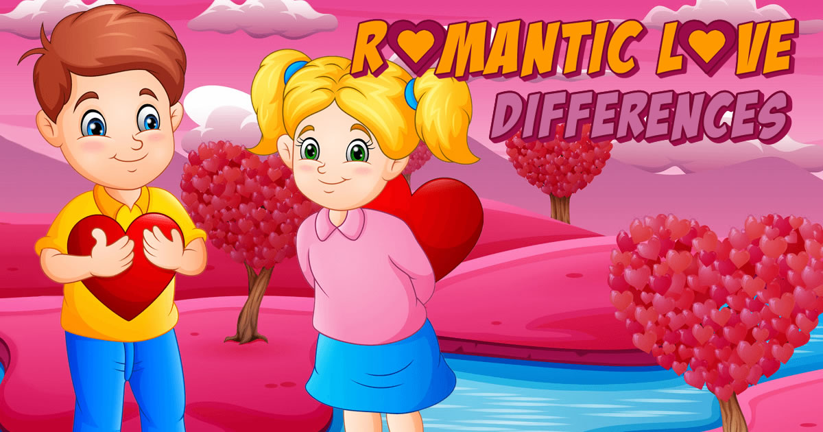Romantic Love Differences | GameArter.com
